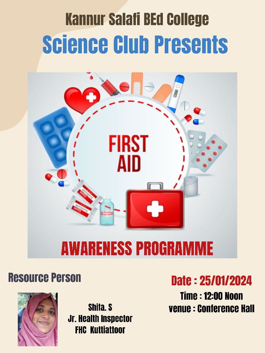 FIRST AID AWARENESS PROGRAMME - KANNUR SALAFI B.Ed. COLLEGE
