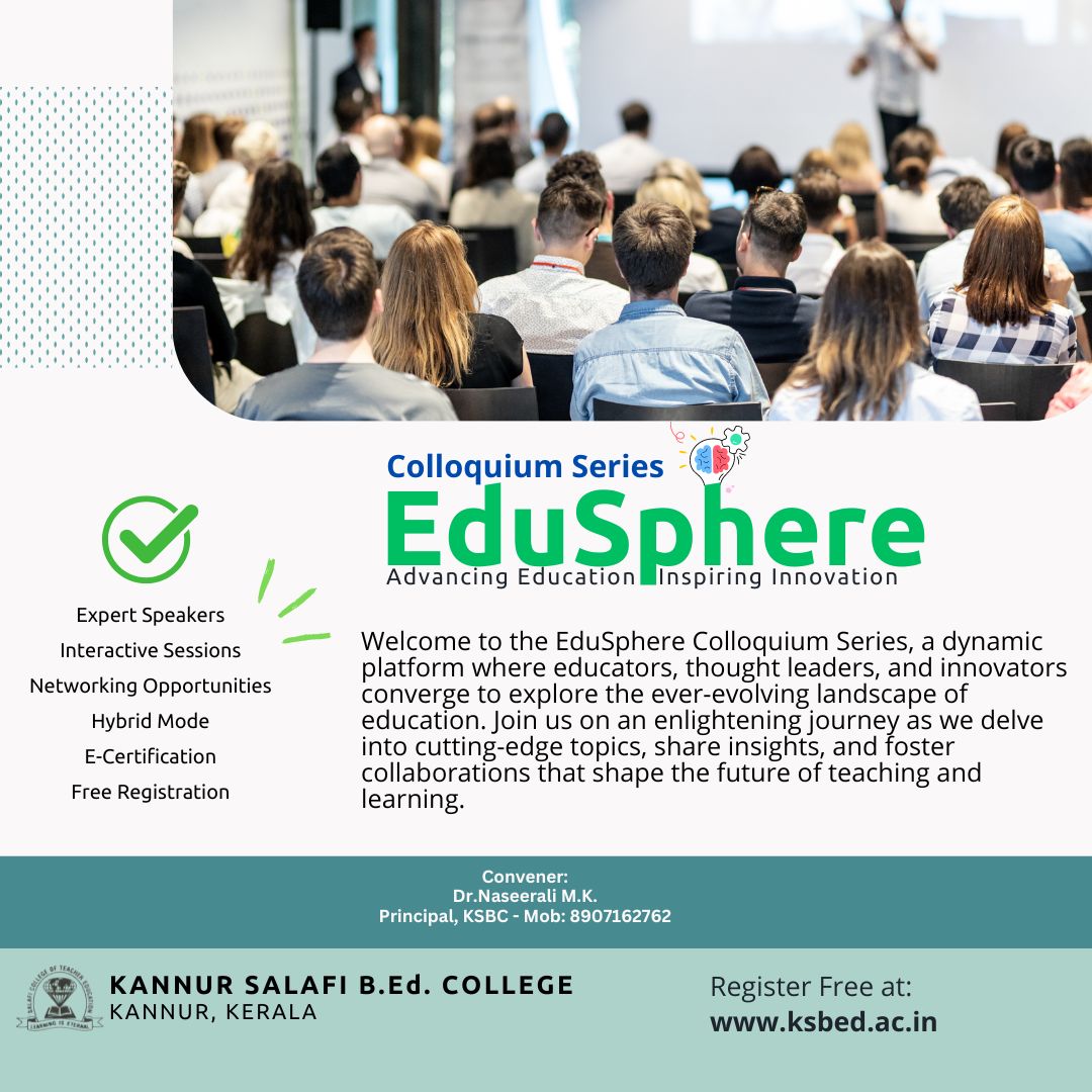 EduSphere: Colloquium Series - KANNUR SALAFI B.Ed. COLLEGE