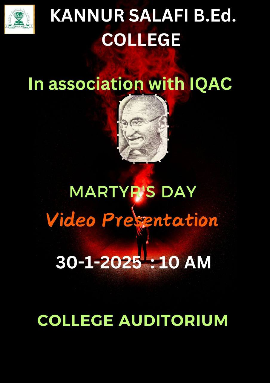 Martyrs Day 2025 - KANNUR SALAFI B.Ed. COLLEGE